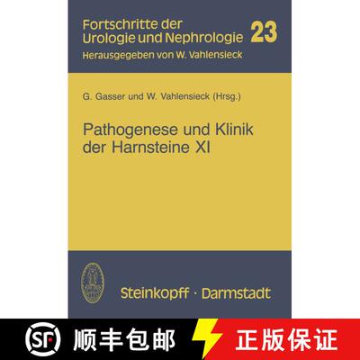 【3-4周达】Pathogenese und Klinik der Harnsteine XI : Bericht über das Symposium in Wien vom 21.-23.... [9783798506770]