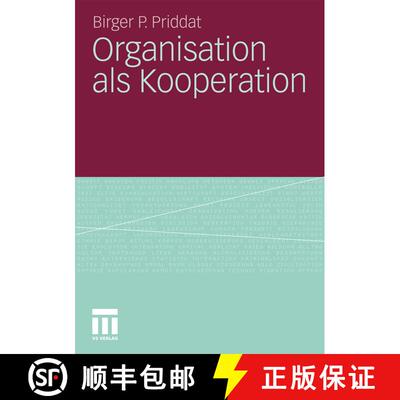 【3-4周达】Organisation als Kooperation [9783531172576]