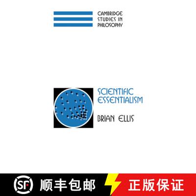 【3-4周达】Scientific Essentialism: - Scientific Essentialism [9780521037747]