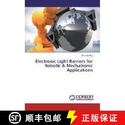 预订 Electronic Light Barriers for Robotic & Mechatronic Applications [9783330045279]
