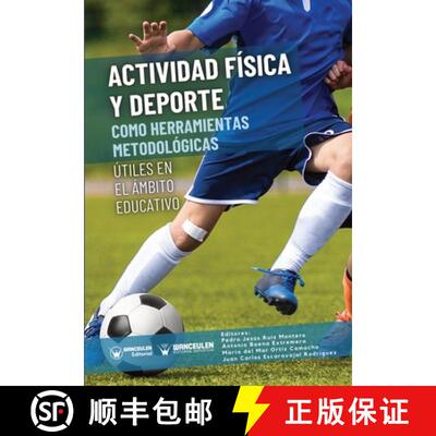 【3-4周达】Actividad física y deporte como herramientas metológicas útiles en el ámbito educativo [9788419388414]