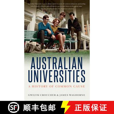 【3-4周达】Australian Universities – A History of Common Cause [9781742236735]
