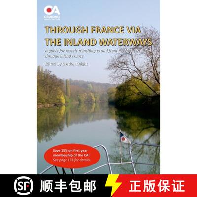 【3-4周达】Through France via the Inland Waterways: A guide to transiting France to the Med via the i... [9781291995961]