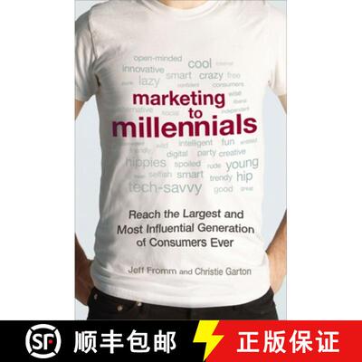 【3-4周达】The Marketing to Millennials: Reach the Largest and Most Influential Generation of Consume... [9781400245659]