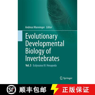 【3-4周达】精装 Evolutionary Developmental Biology of Invertebrates 5: Ecdysozoa III: Hexapoda [9783709118672]