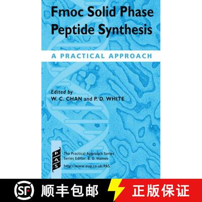【3-4周达】Fmoc Solid Phase Peptide Synthesis: A Practical Approach [9780199637249]