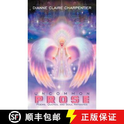 【3-4周达】Uncommon Prose: Poems, Quotes, and Soul Antidotes [9781452563442]