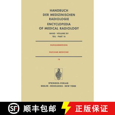 【3-4周达】Nuklearmedizin / Nuclear Medicine: Teil 1B Emissions-Computertomographie mit Kurzlebigen Z... [9783642831478]