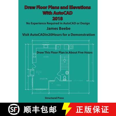 【3-4周达】Draw Floor Plans and Elevations with AutoCAD: No Experience Required [9780984863167]
