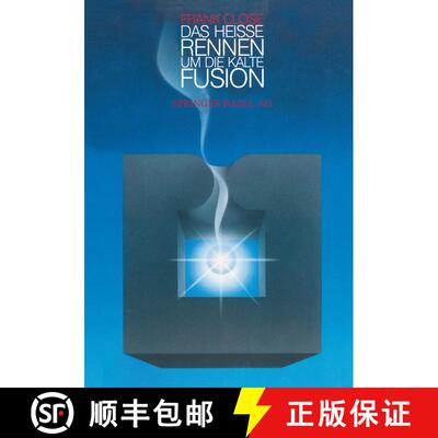 【3-4周达】Das Heisse Rennen Um Die Kalte Fusion [9783034861410]
