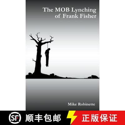 【3-4周达】The MOB Lynching of Frank Fisher [9798201380823]