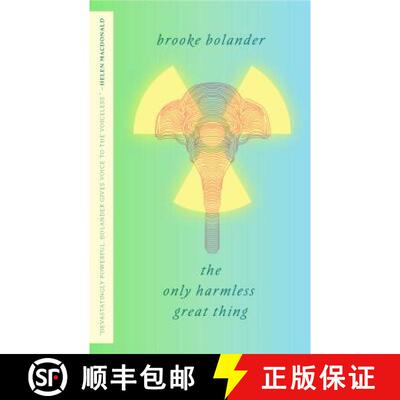 【3-4周达】The Only Harmless Great Thing [9781250169488]
