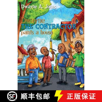 【3-4周达】精装 Dwayne the Contractor Paints a House [9781737406815]