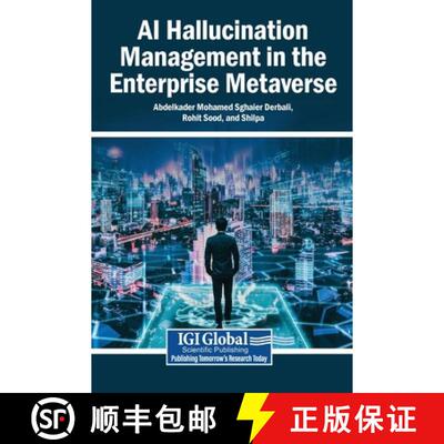 【3-4周达】精装 AI Hallucination Management in the Enterprise Metaverse [9798337375342]