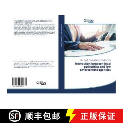 预订 Interaction between local authorities and law enforcement agencies [9786138244578]