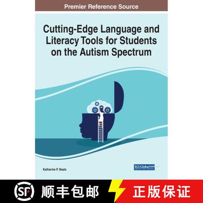 【3-4周达】精装 Cutting-Edge Language and Literacy Tools for Students on the Autism Spectrum [9781799894421]