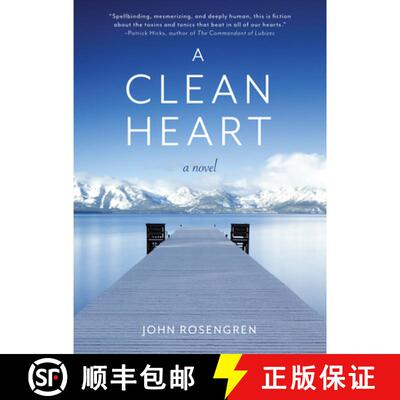 【3-4周达】A Clean Heart : A Novel (Alcoholism, Dysfunctional Family, Recovery, Redemption, 12-Steps) [9781642501926]