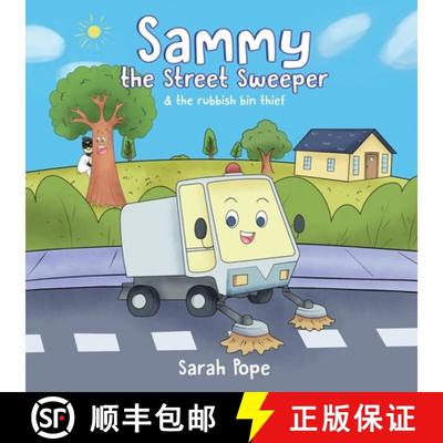 【3-4周达】Sammy the street sweeper & the rubbish bin thief [9780645899238]