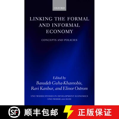 【3-4周达】精装 Linking the Formal and Informal Economy: Concepts and Policies [9780199204762]