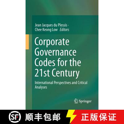 【3-4周达】Corporate Governance Codes for the 21st Century : International Perspectives and Critical ... [9783319518671]