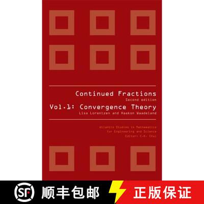 预订 精装 Continued Fractions - Vol 1: Convergence Theory (2nd Edition): - Continued Fractions - Vol ... [9789078677079]