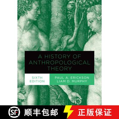 【3-4周达】A History of Anthropological Theory, Sixth Edition [9781487524982]