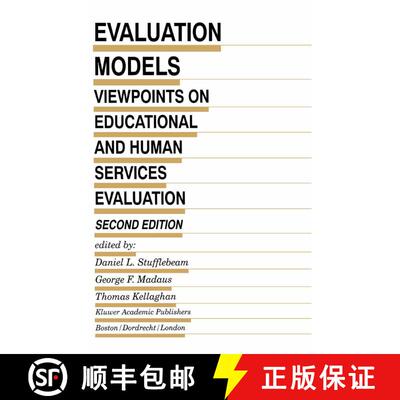 【3-4周达】Evaluation Models : Viewpoints on Educational and Human Services Evaluation (2nd ed. 2000)... [9789401738408]