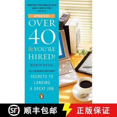 【3-4周达】Over 40 and You'Re Hired: Secrets to Landing a Great Job [9780143116981]