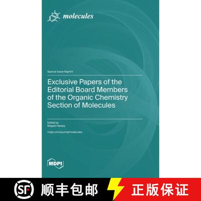 【3-4周达】精装 Exclusive Papers of the Editorial Board Members of the Organic Chemistry Section of M... [9783725870226]