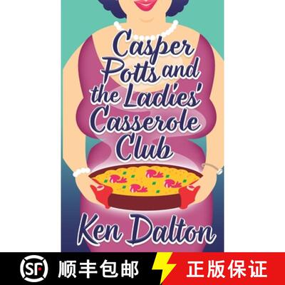 【3-4周达】Casper Potts and the Ladies' Casserole Club [9780578716343]