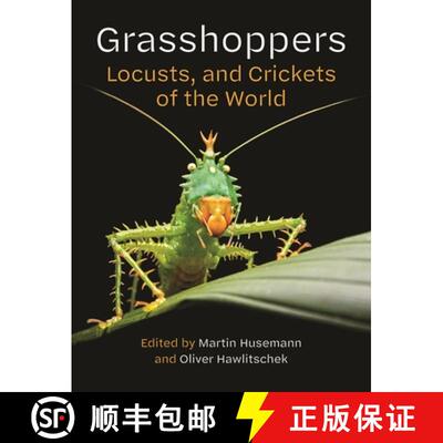 【3-4周达】精装 Grasshoppers, Locusts, and Crickets of the World [9780691281056]