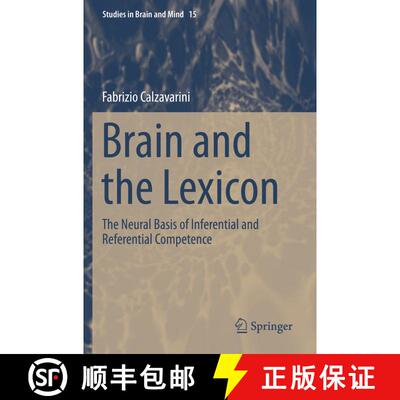 【3-4周达】Brain and the Lexicon: The Neural Basis of Inferential and Referential Competence [9783030275907]