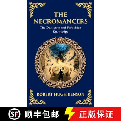 【3-4周达】精装 The Necromancers: A Chilling Tale of Spiritualism and Occult Horror (Deluxe Hardbound... [9781806290772]