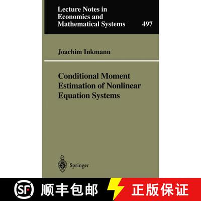 【3-4周达】Conditional Moment Estimation of Nonlinear Equation Systems : With an Application to an Ol... [9783540412076]