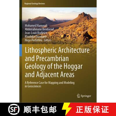 【3-4周达】Lithospheric Architecture and Precambrian Geology of the Hoggar and Adjacent Areas: A Refe... [9783031765063]