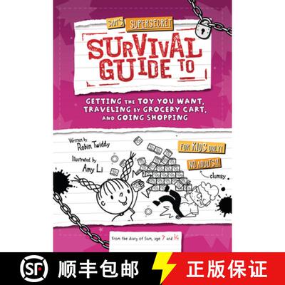 【3-4周达】精装 Sam's Supersecret Survival Guide to Getting the Toy You Want, Traveling by Grocery Ca... [9798765628447]