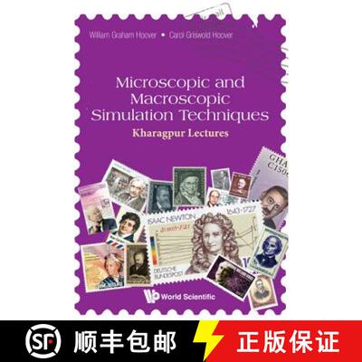 预订 精装 Microscopic And Macroscopic Simulation Techniques: Kharagpur Lectures [9789813232525]