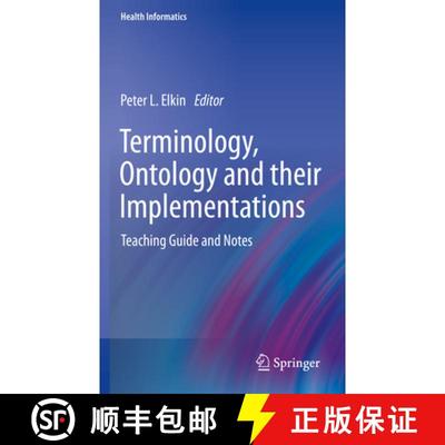 【3-4周达】Terminology, Ontology and their Implementations: Teaching Guide and Notes [9783031113017]