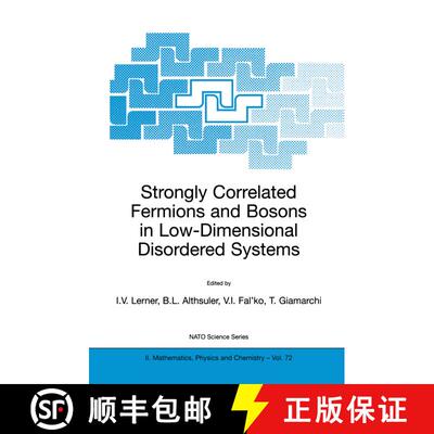 【3-4周达】精装 Strongly Correlated Fermions and Bosons in Low-Dimensional Disordered Systems [9781402007484]