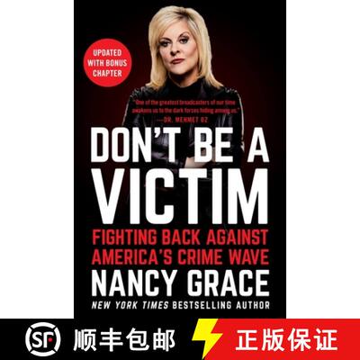 【3-4周达】Don't Be a Victim: Fighting Back Against America's Crime Wave [9781538732281]