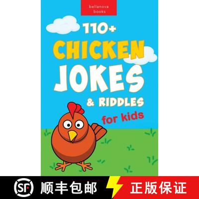 【3-4周达】Chicken Jokes : 110+ Chicken Jokes & Riddles for Kids For Laugh-Out-Loud Fun [9786192641375]