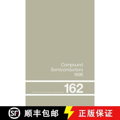 【3-4周达】Compound Semiconductors 1998: Proceedings of the Twenty-Fifth International Symposium on C... [9780750306119]