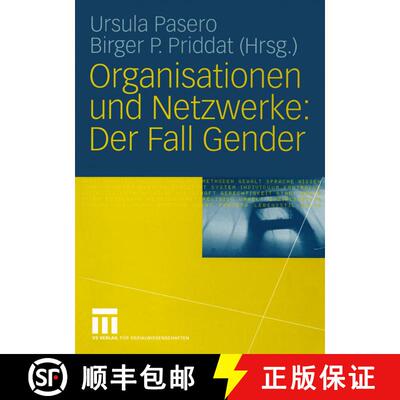 【3-4周达】Organisationen und Netzwerke: Der Fall Gender [9783531142555]