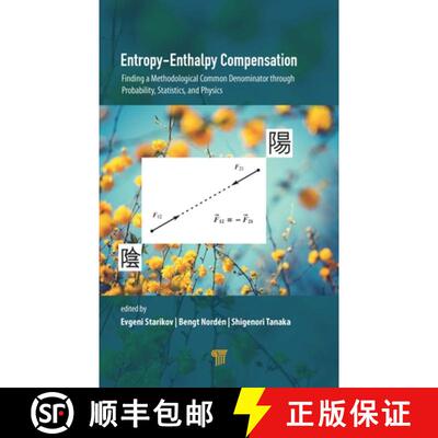 【3-4周达】精装 Entropy-Enthalpy Compensation: Finding a Methodological Common Denominator through Pr... [9789814877305]