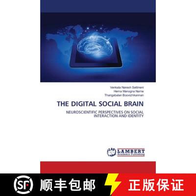 【3-4周达】THE DIGITAL SOCIAL BRAIN: NEUROSCIENTIFIC PERSPECTIVES ON SOCIAL INTERACTION AND IDENTITY ... [9786209586019]