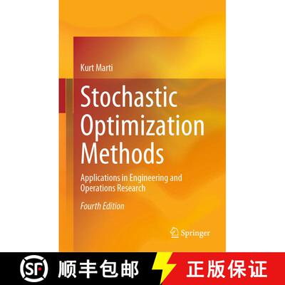 【3-4周达】精装 Stochastic Optimization Methods : Applications in Engineering and Operations Research... [9783031400582]