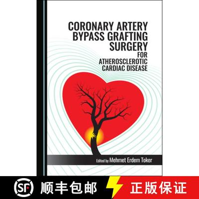 预订 Coronary Artery Bypass Grafting Surgery for Atherosclerotic Cardiac Disease [9781527562974]