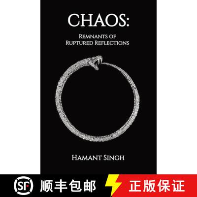 【3-4周达】Chaos: Remnants of Ruptured Reflections [9798989770106]