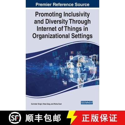 【3-4周达】精装 Promoting Inclusivity and Diversity Through Internet of Things in Organizational Sett... [9781668455753]