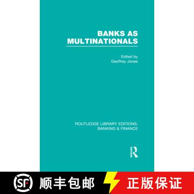 【3-4周达】精装 Banks as Multinationals (RLE Banking & Finance) [9780415532716]